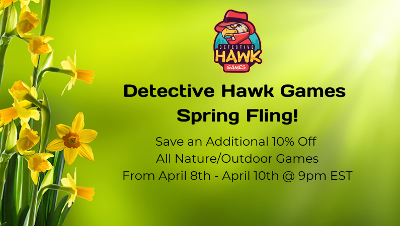Spring Fling Game Sale – Detective Hawk Games