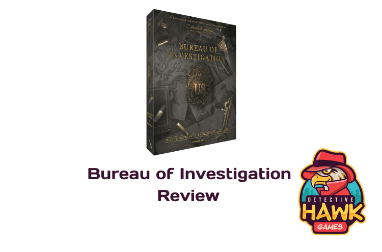 Bureau of Investigation Review – Detective Hawk Games