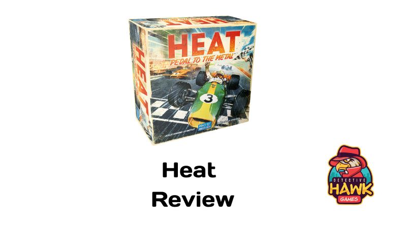 Heat Review – Detective Hawk Games