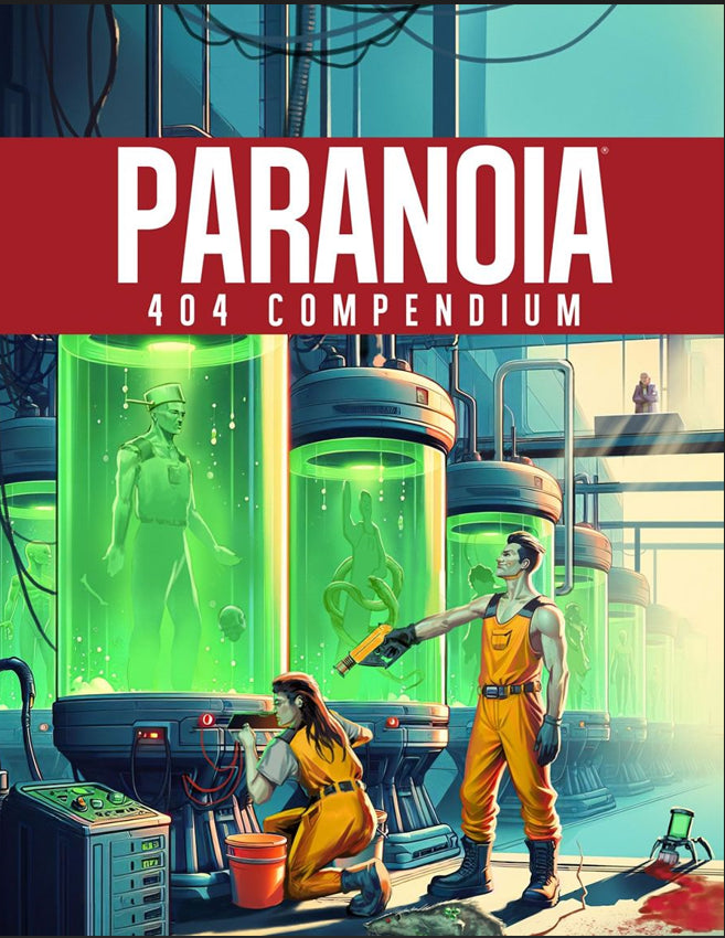 Paranoia RPG: 404 Compendium – Detective Hawk Games