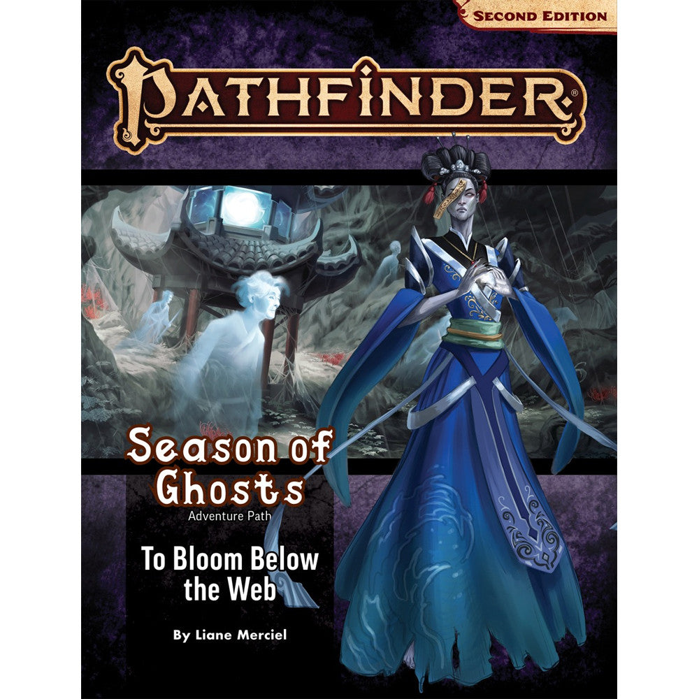 Pathfinder RPG: Adventure Path - Season of Ghosts Part 4 of 4 - To Blo ...